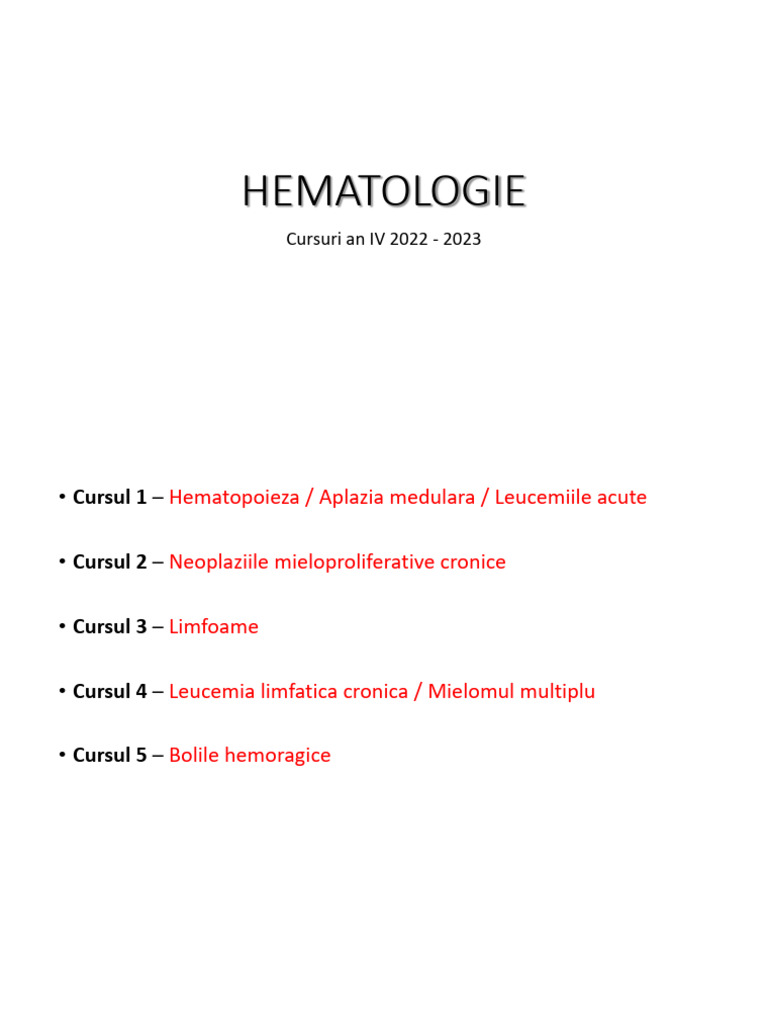 Cursul 1 Aplazia Medulara Si Leucemiile Acute 2022 | PDF