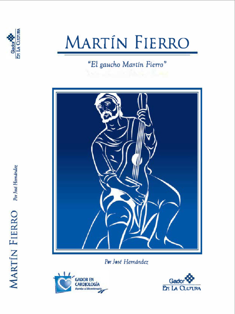El Gaucho Martín Fierro - La Ida - Con Glosario | PDF