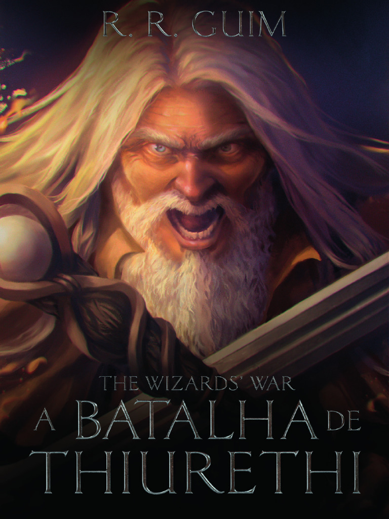 The Wizards' War - A Batalha de Thiurethi | PDF