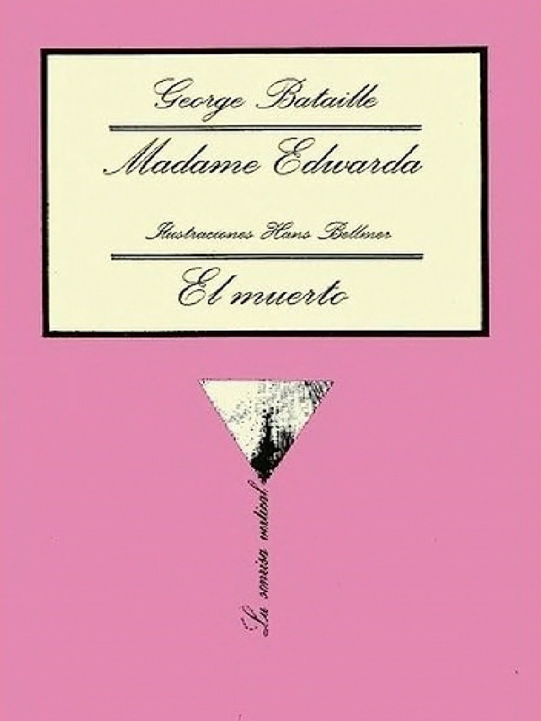 Madame Edwarda El Muerto - Georges Bataille | PDF | Felicidad | La risa