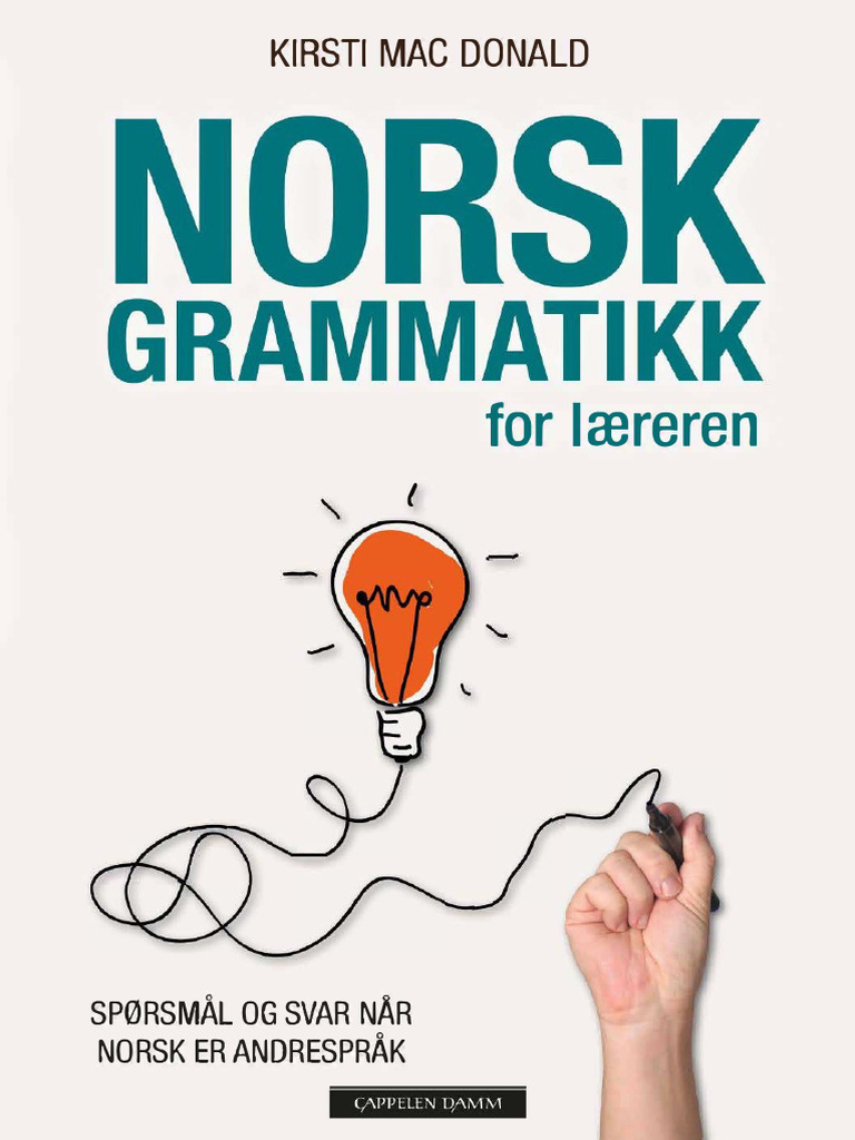 Norsk Grammatik For Læreren-Edited | PDF