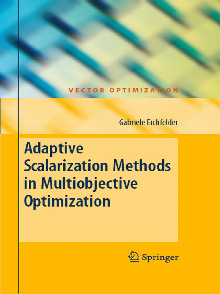 Adaptive Scalarization Method In Multiobjective Optimization Pdf