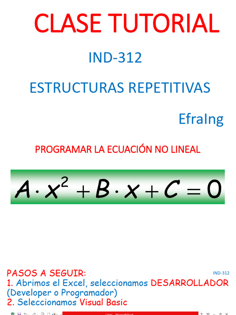CT6 - EstructurasRepetitivasEcuacionCuadratica | PDF | Microsoft Excel | Software del sistema