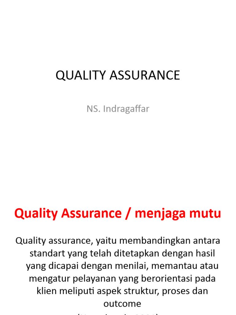 Quality Assurance: NS. Indragaffar | PDF