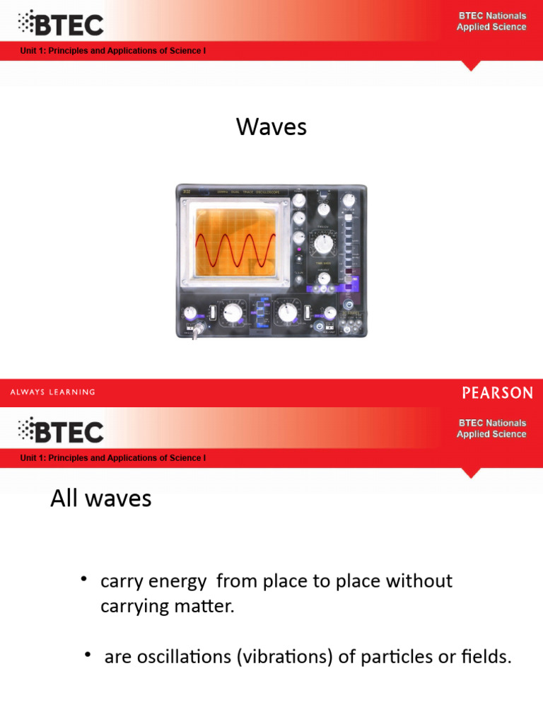 BTEC App Sci Unit 1C - Physics - PPT 5 | PDF | Waves | Wavelength