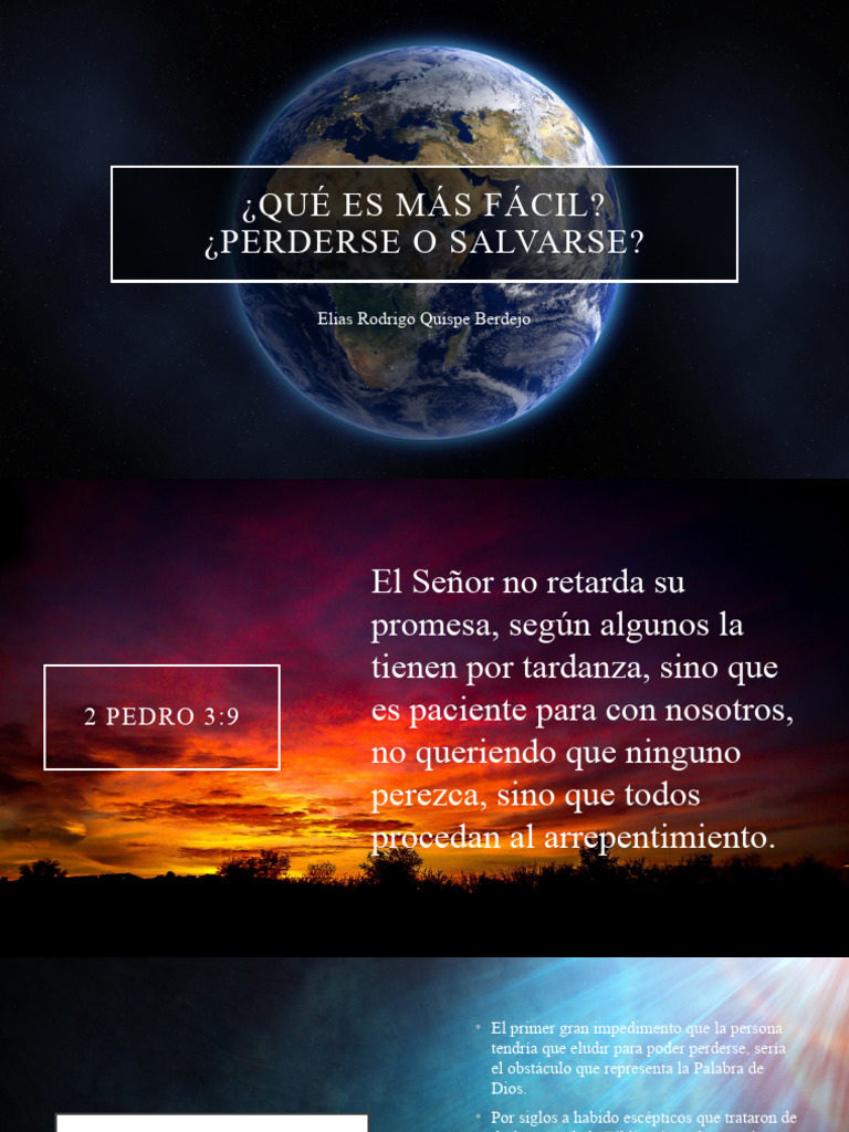 Qué Es Más Fácil - Perderse o Salvarse | PDF