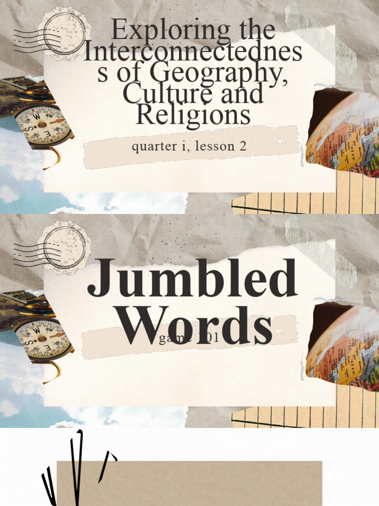 Lesson - 2 Exploring The Interconnectedness of Geography, Culture and ...