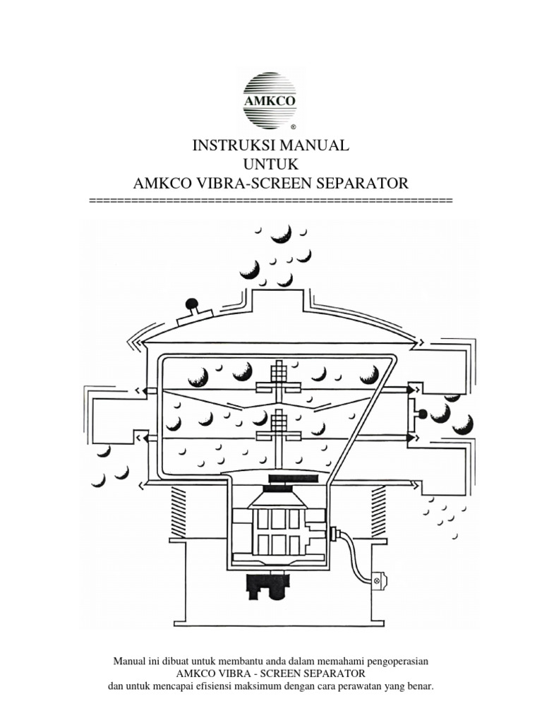 AMKCO Vibra-Screen Separator IOM (Model 18'' To 72'') | PDF | Teknologi ...