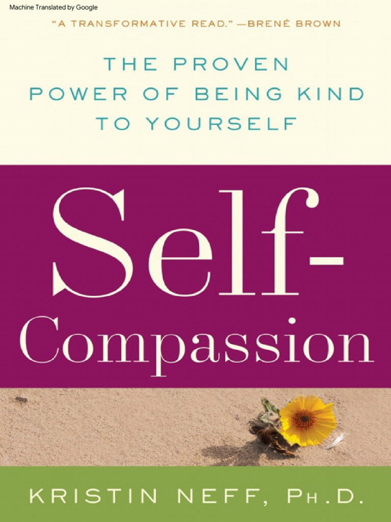 Self Compassion The Proven Pow Kristin Neff | PDF