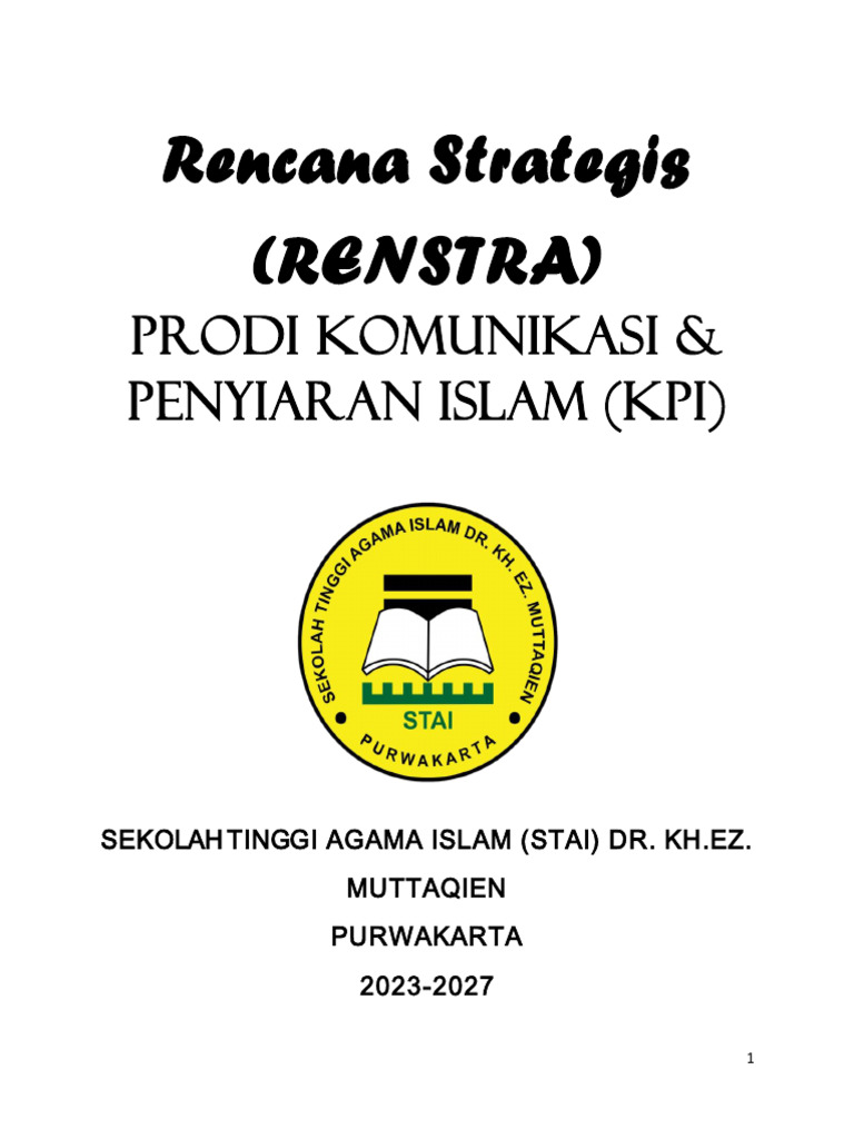 Rencana Strategis Program Studi Prodi KPI STI DR. KH - EZ. MUTTAQIEN ...