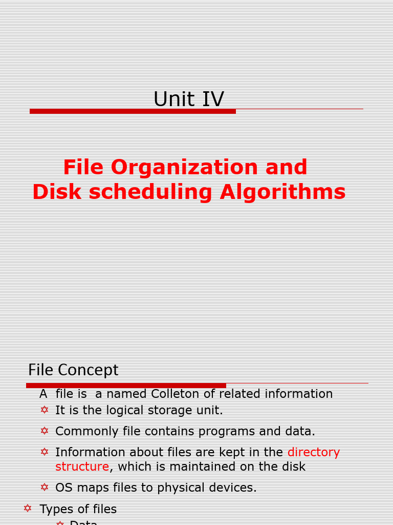 OS Unit-IV - File Organization and Disk Scheduling | PDF