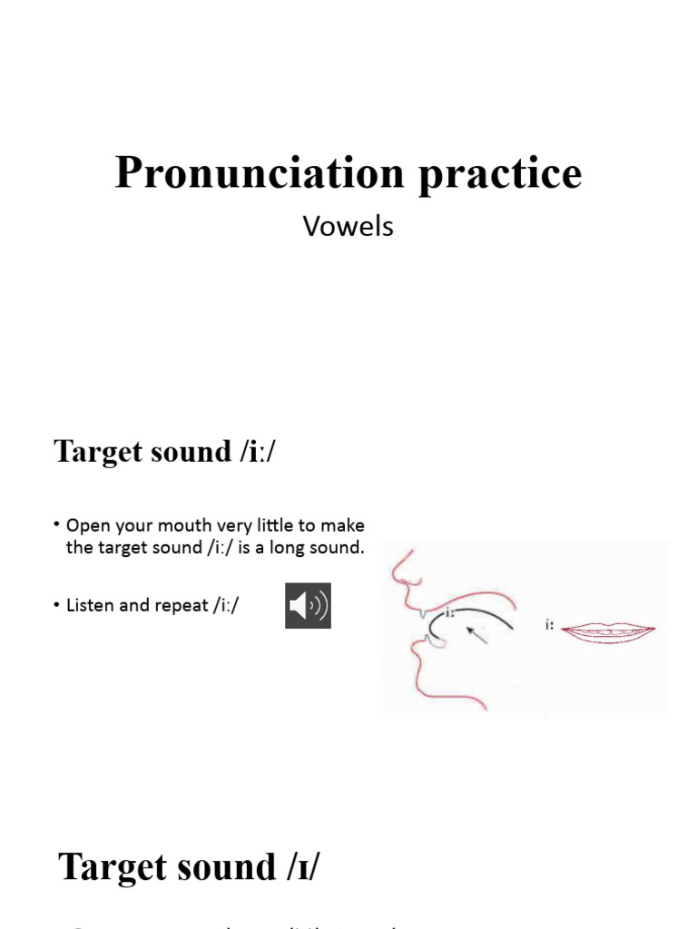 Pronunciation Practice - Vowels | PDF | Phonology | Human Voice