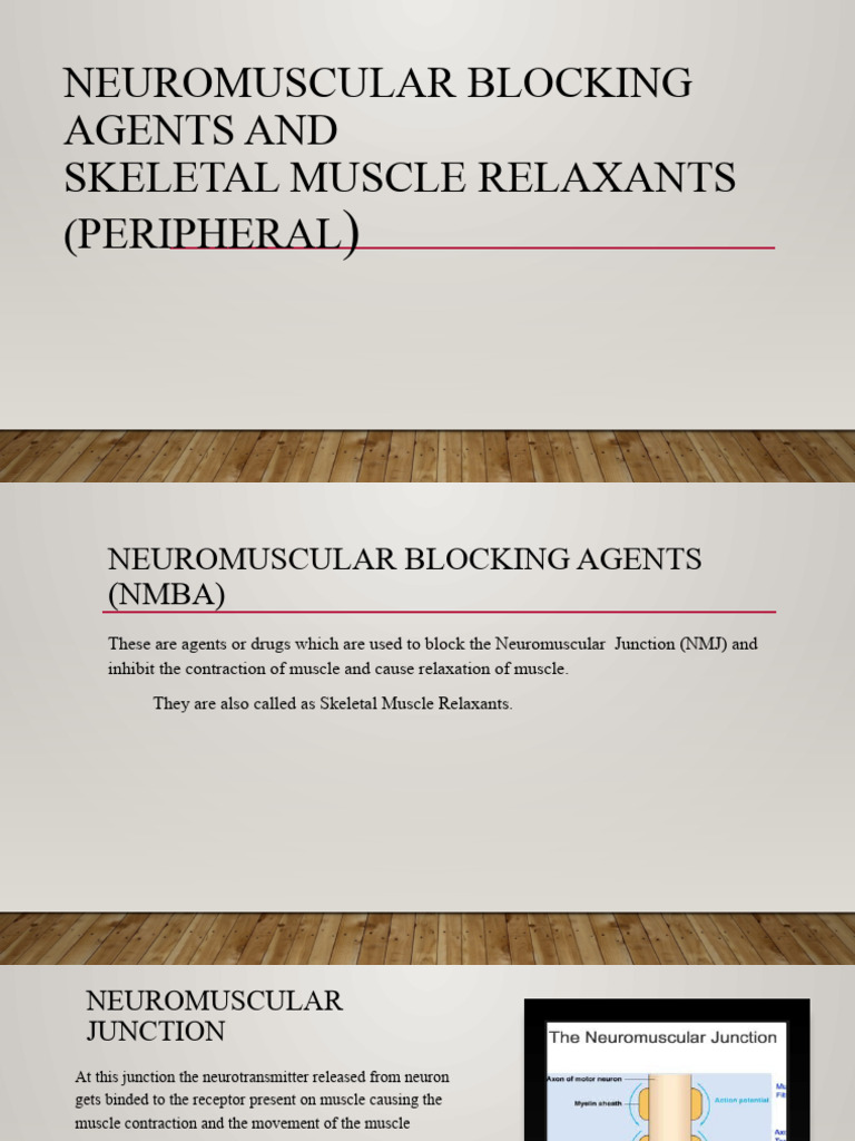 Neuromuscular Blocking Agents and Skeletal Muscle Relaxants ( | PDF