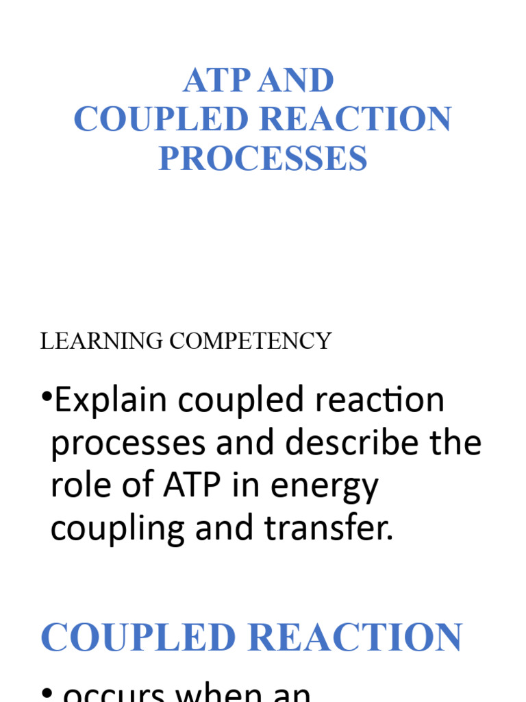 Atp and Coupled Reaction Processes | PDF