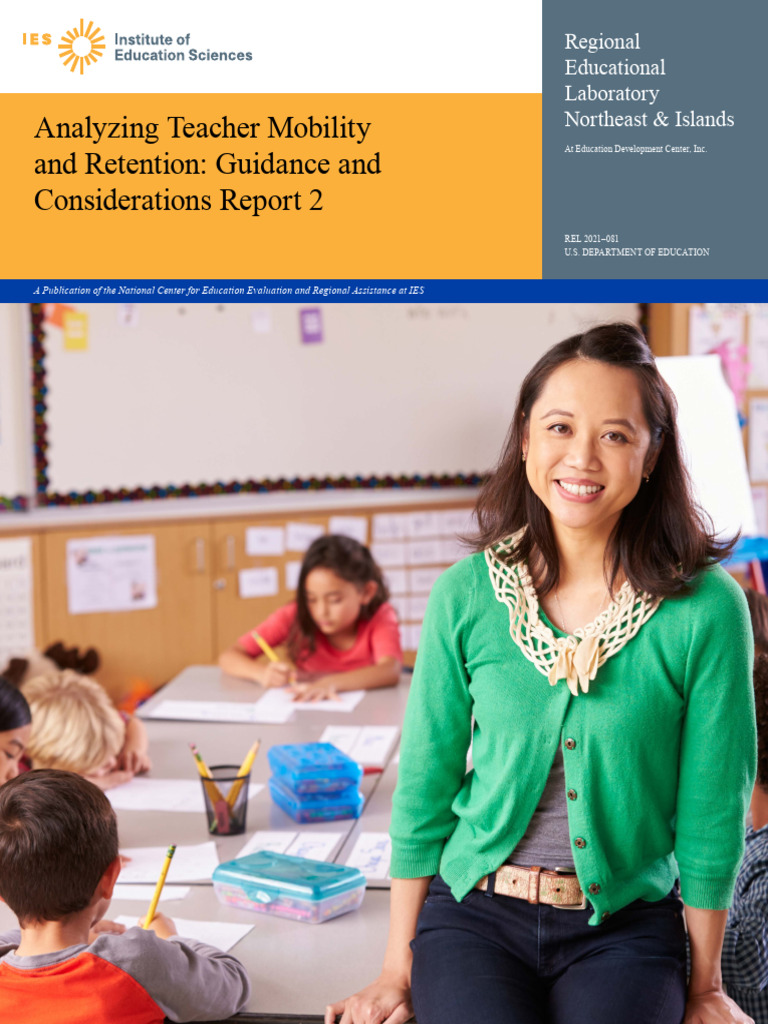 Analyzing Teacher Mobility and Retention Guidance and Considerations ...