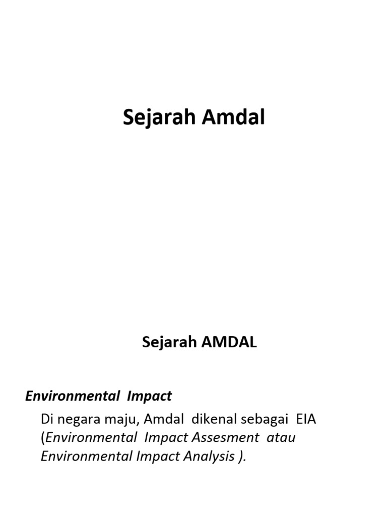 Sejarah dan Regulasi AMDAL di Indonesia | PDF