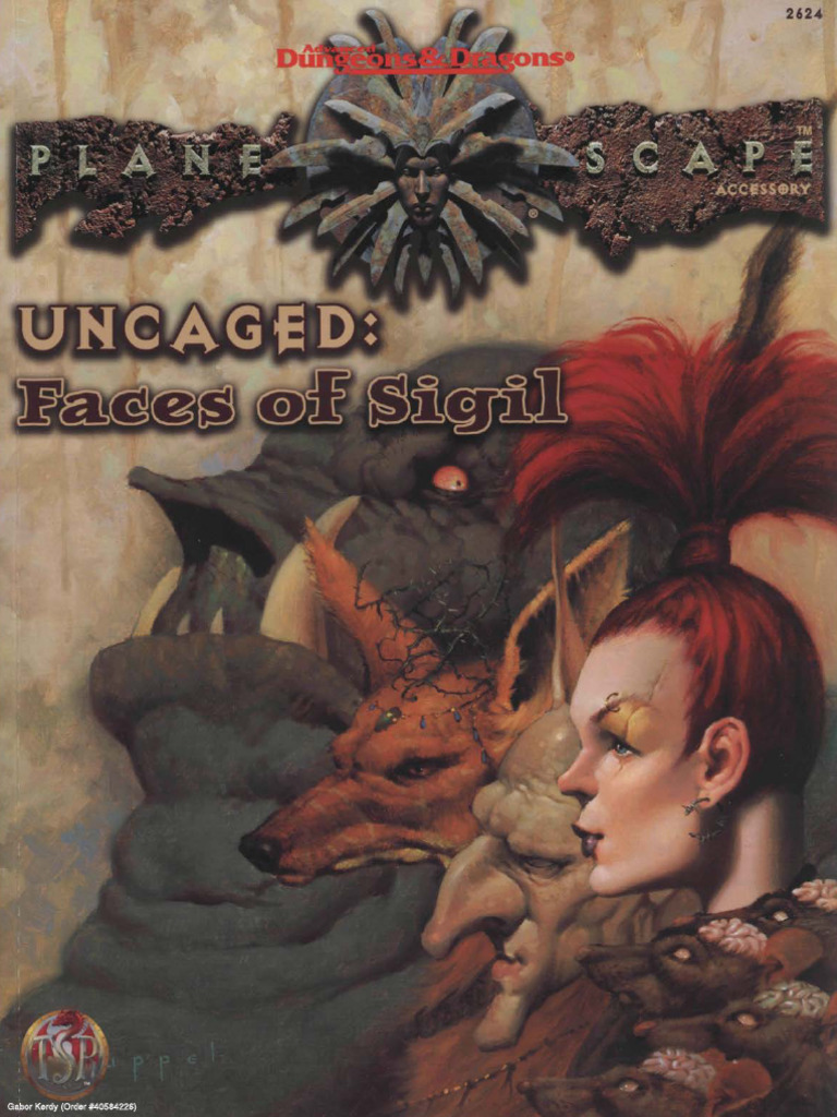 Uncaged Faces of Sigil (2e) | PDF