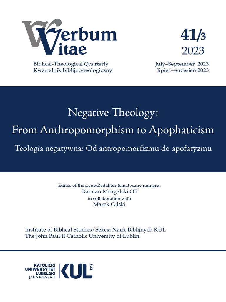 "Negative Theology: From Anthropomorphism to Apophaticism", ed. Damian ...