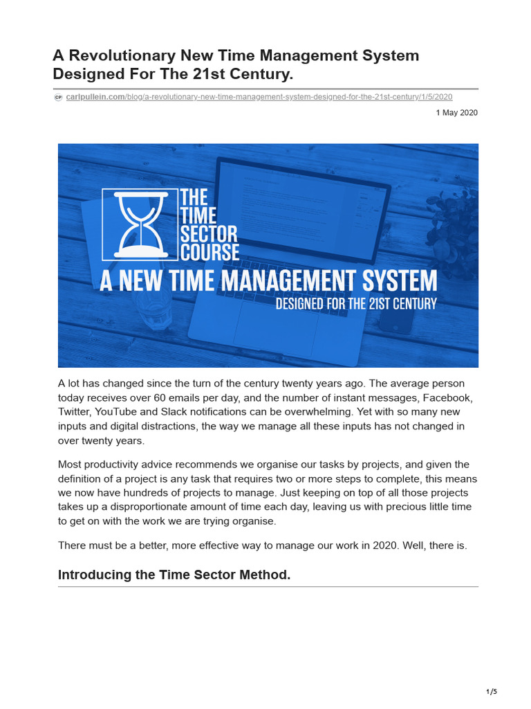 A Revolutionary New Time Management System Designed For The 21st