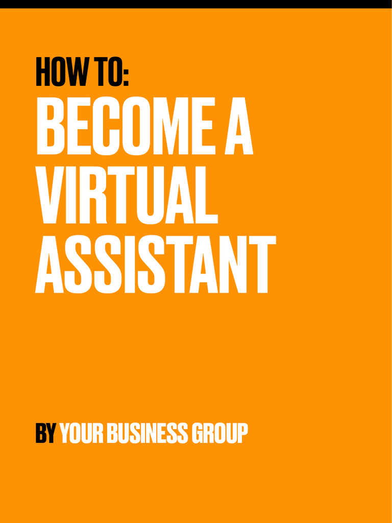 How To Become A Virtual Assitant | PDF | Business