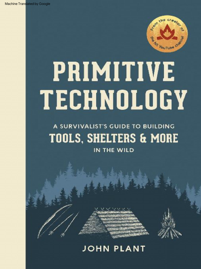 Primitive Technology - John Plant | PDF