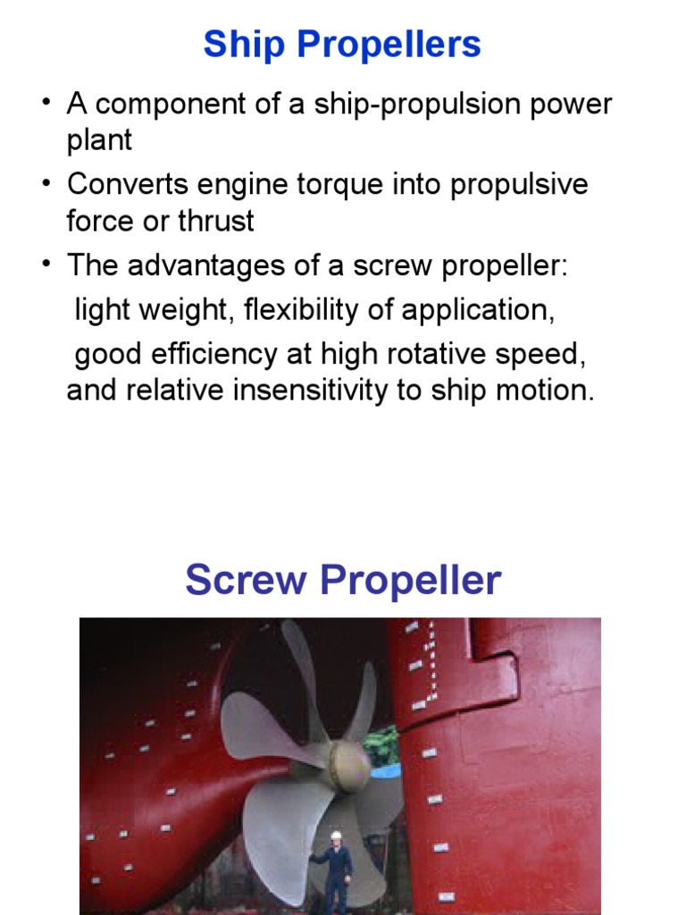 Types of Propulsion | Propeller | Marine Propulsion
