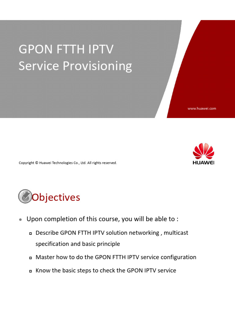 4 Gpon FTTH Iptv Service Provisioning v8r13 Issue1.10 (S+N) | PDF | Multicast | Service Industries