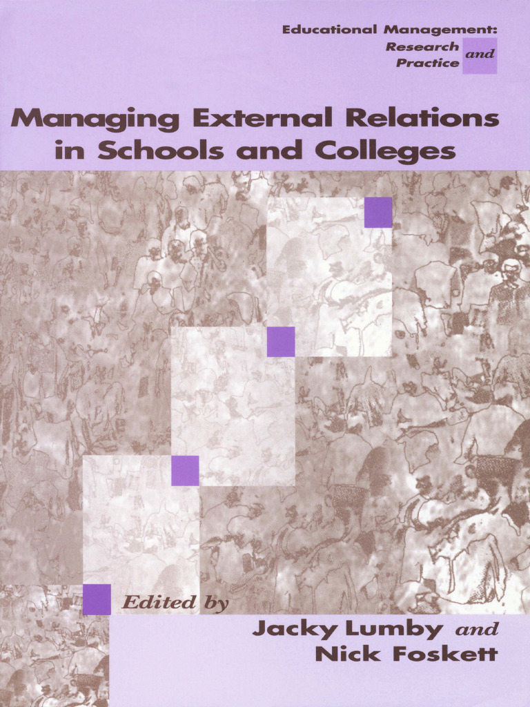 Managing External Relations in Schools and Colleges International Dimensions (Jacky Lumby ...