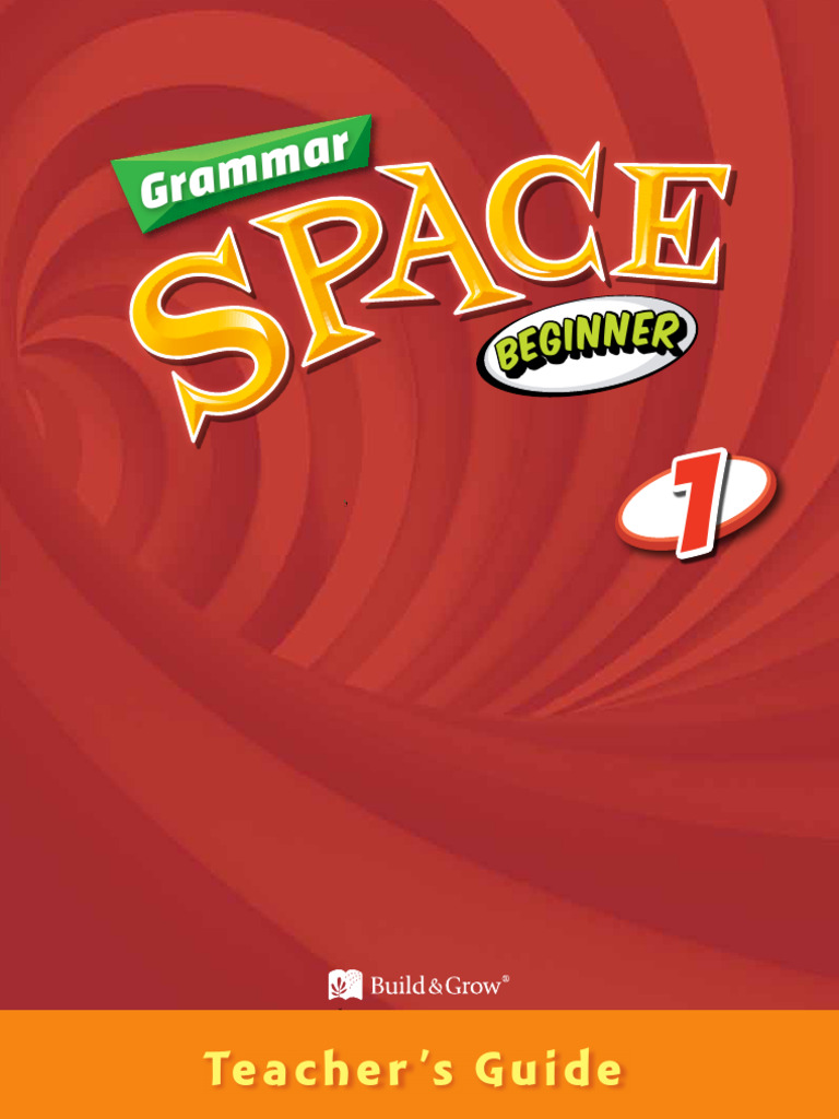 Grammar Space Beginner 1 Guide | PDF | General Fiction