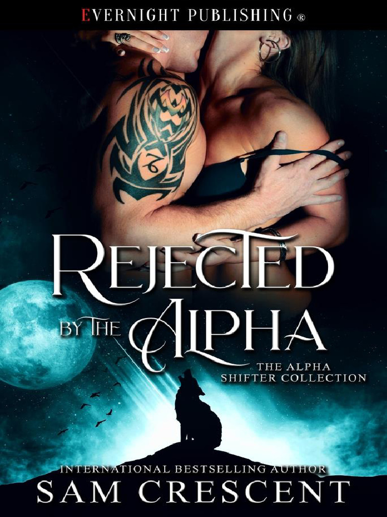 14 Rejected by The Alpha - Sam Crescent | Descargar gratis PDF | café | Luna