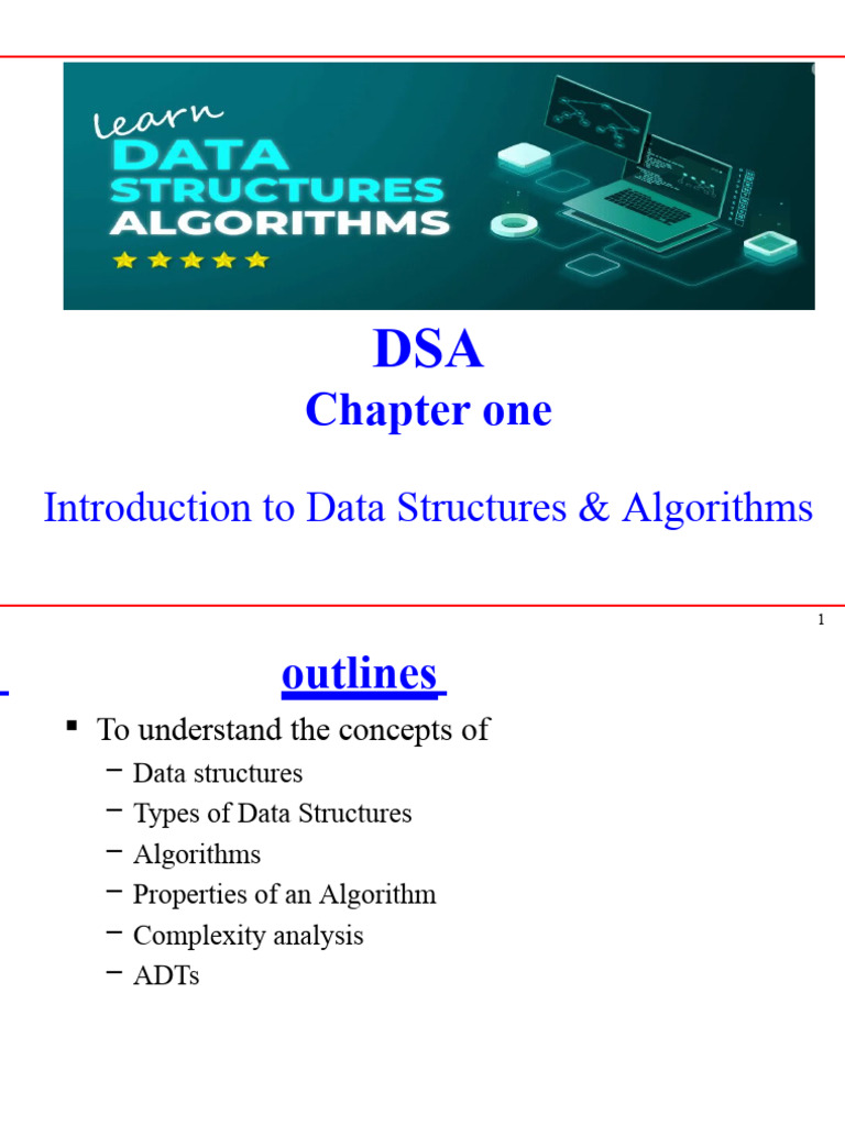Chapter One: Introduction To Data Structures & Algorithms | PDF Chapter One: Introduction To Data Structures & Algorithms | PDF