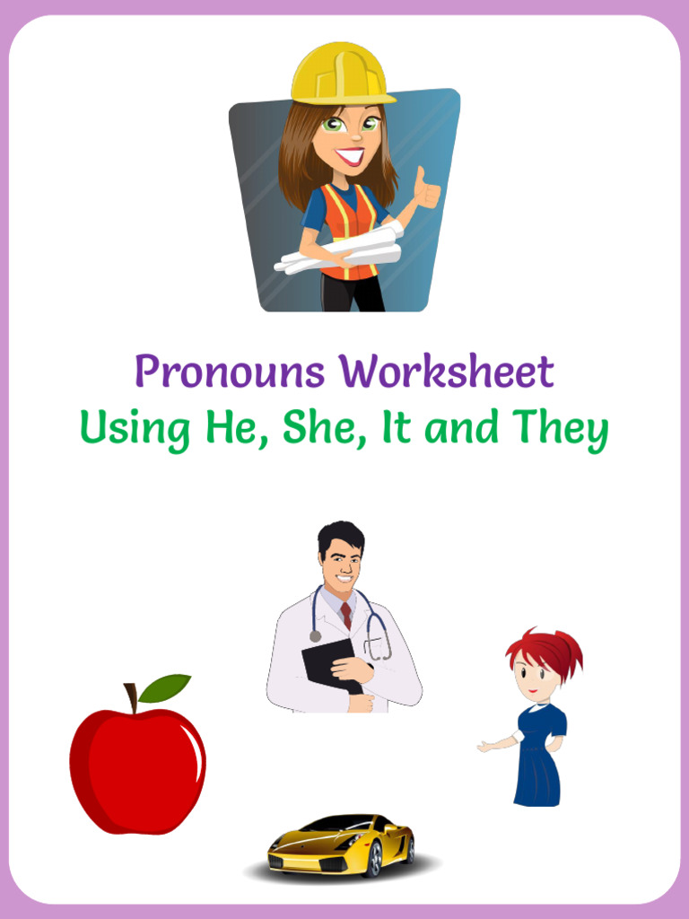He, She, It, They Pronouns Worksheet | PDF | Language Arts & Discipline