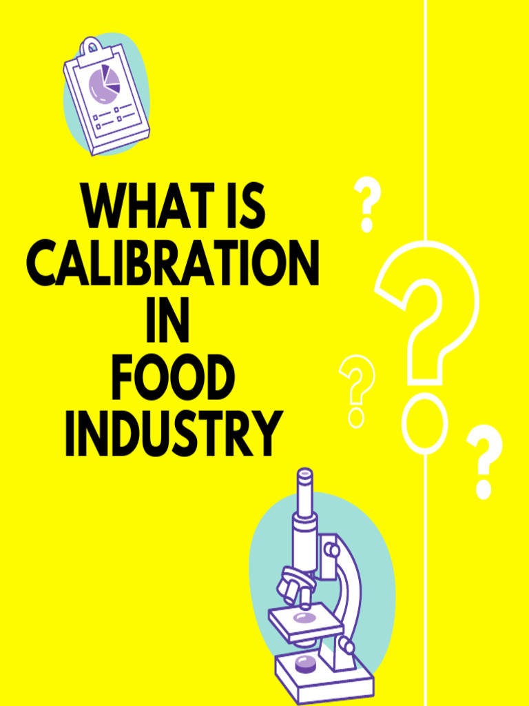 Calibration in Food Industry | PDF | Calibration | Accuracy And Precision