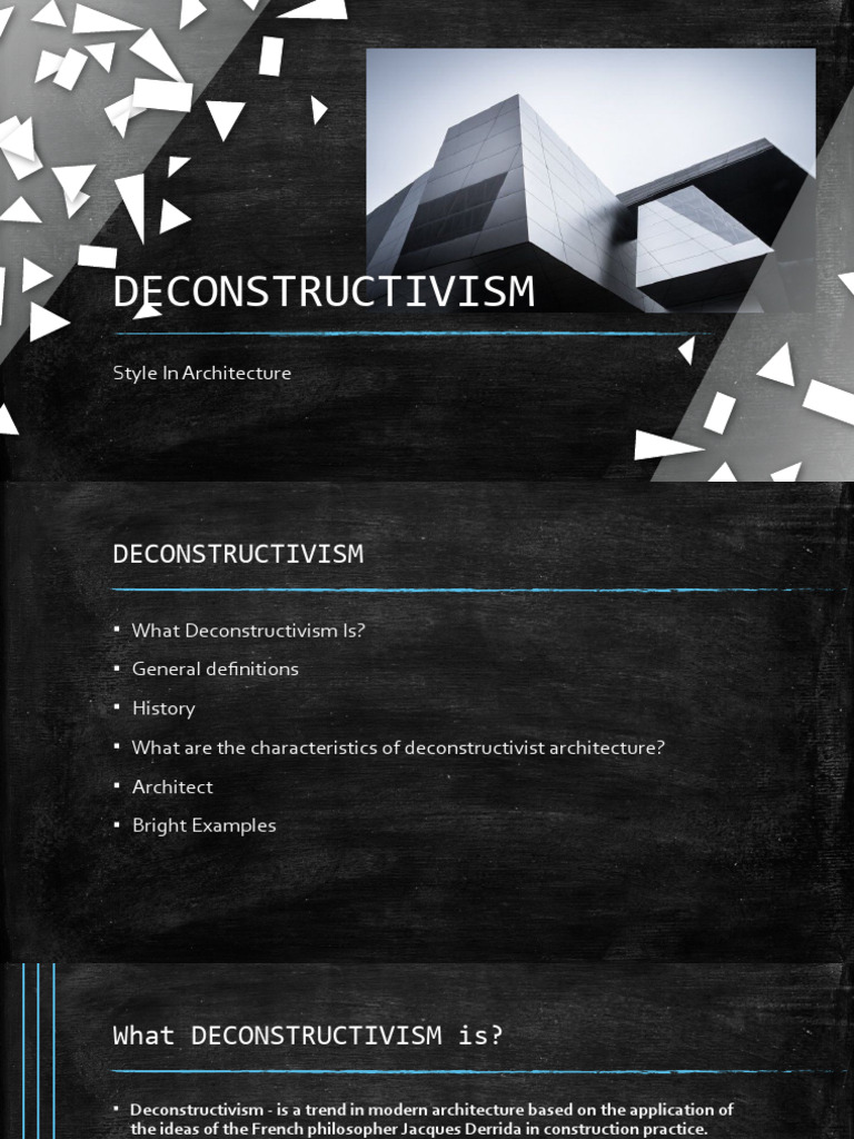 Deconstructivism Presentation Download Free Pdf Postmodernism