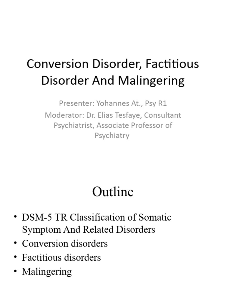 Conversion Disorder and Related Disorders | PDF