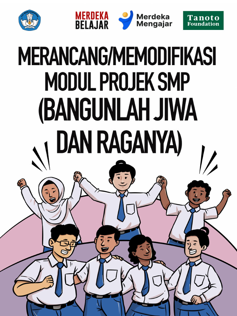Merancang - Memodifikasi Modul Projek SMP (Bangunlah - Jiwa - Dan - Raganya) | PDF