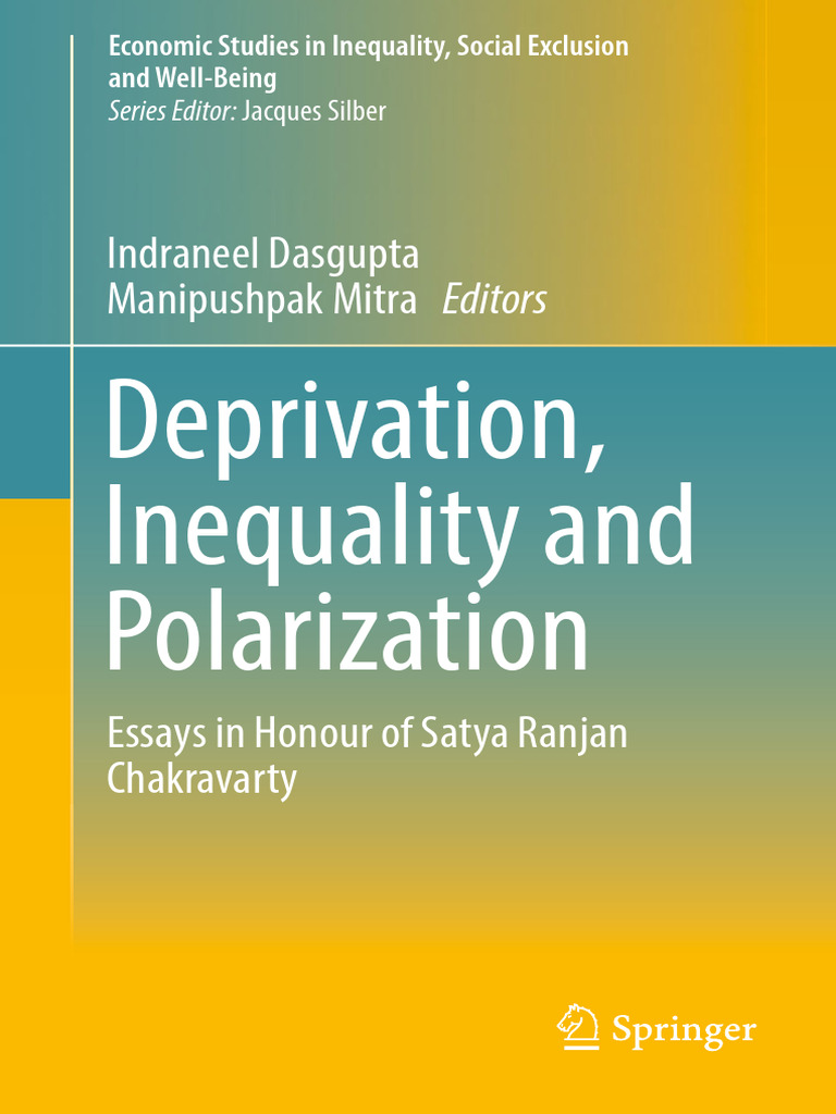 Deprivation, Inequality and Polarization: Indraneel Dasgupta Manipushpak Mitra Editors | PDF ...