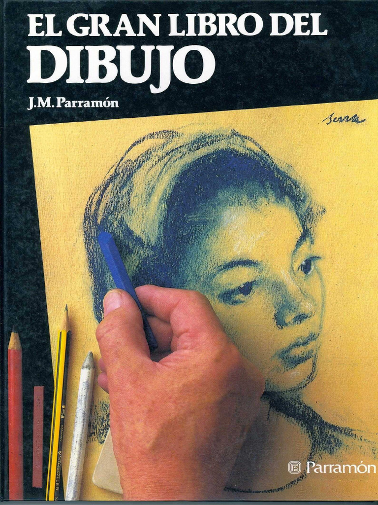 El Gran Libro Del Dibujo - PARRAMON, Jose Maria | PDF