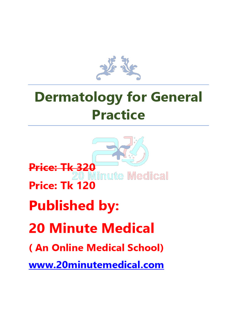 Dermatology General Practice - Book.20minutemedical - pdf.MHX.V2 | PDF