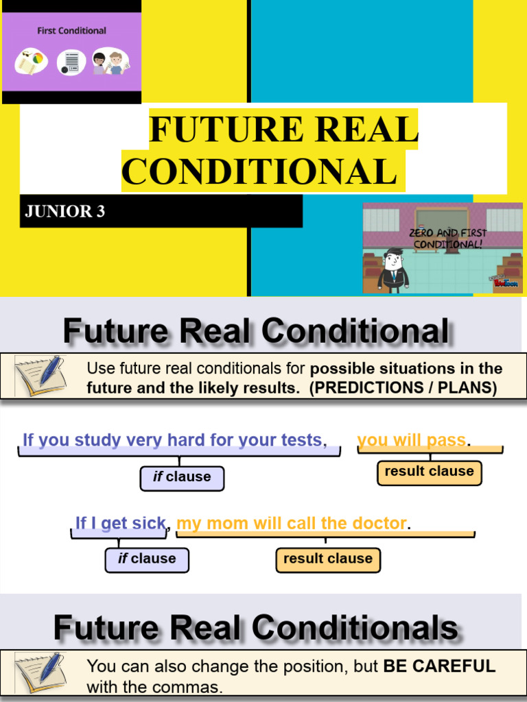 FUTURE REAL CONDITIONAL - Junior 3 | PDF
