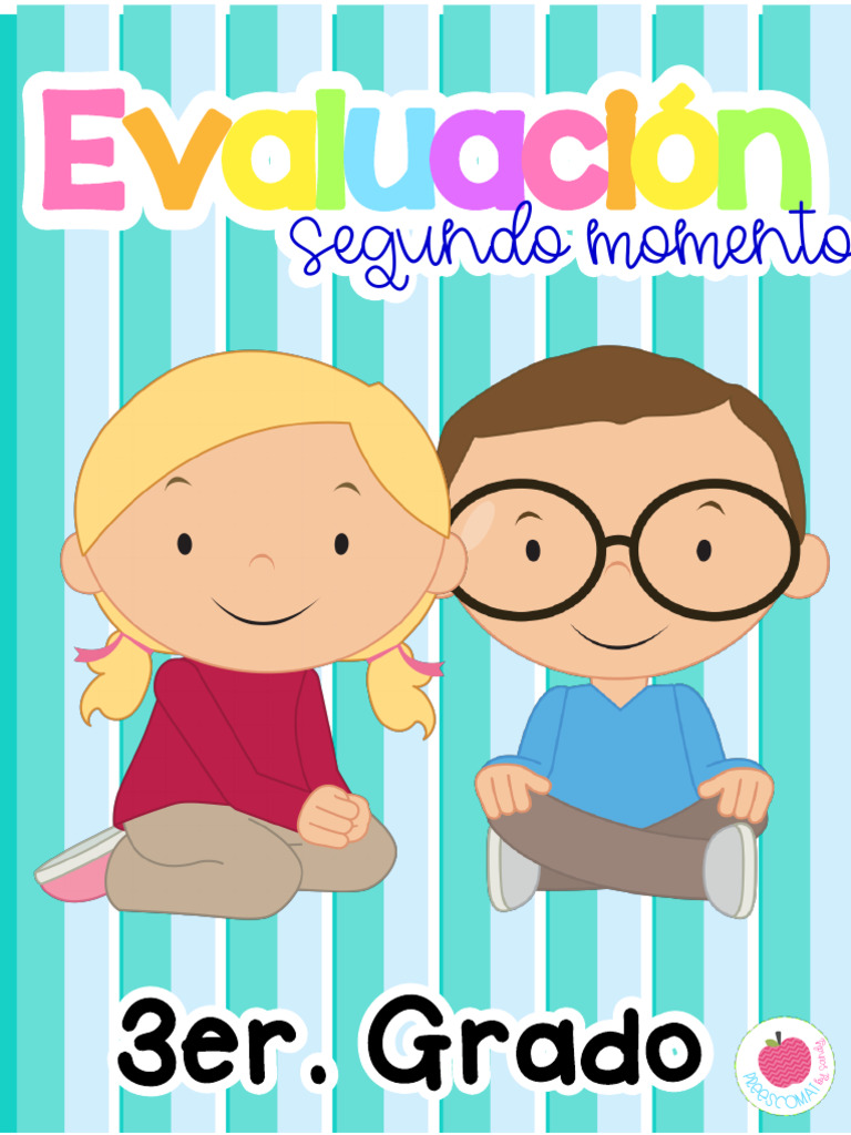 Evaluación Segundo Momento. 3ER. GRADO. PreescoMAT | PDF