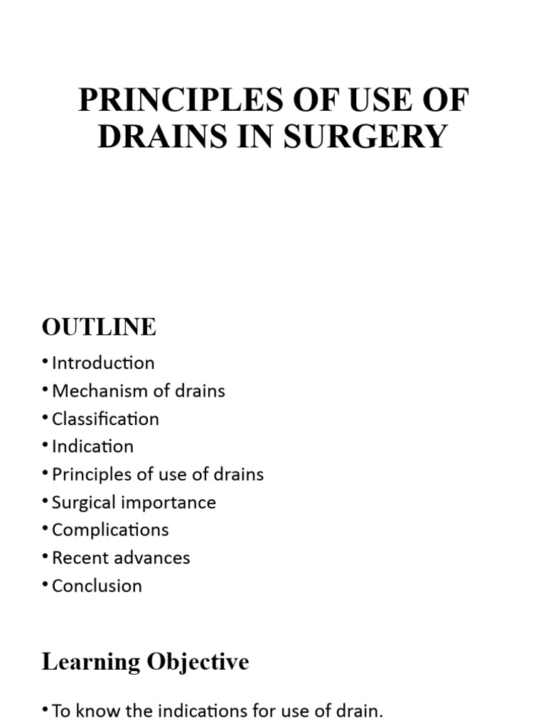 Principles of Use of Drains in Surgery - Real | PDF