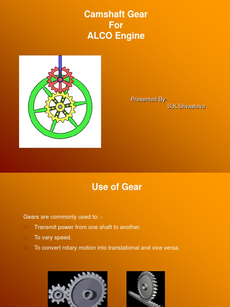 Cam Shaft Gear Presentation | PDF | Gear | Rotating Machines