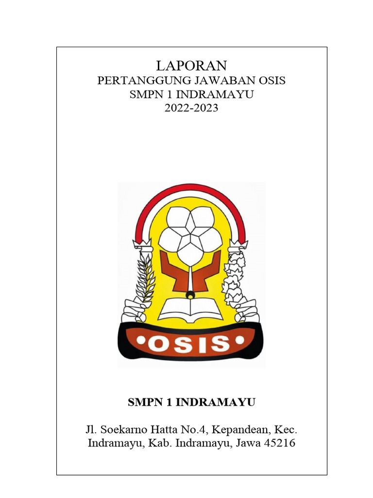 Laporan Pertanggungjawaban OSIS SMPN 1 Indramayu | PDF | Pengembangan ...