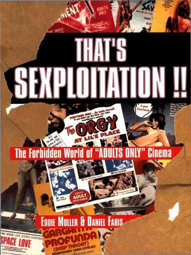 Eddie Muller and Daniel Faris - That's Sexploitation! The Forbidden World of Adult Cinema-Titan ...