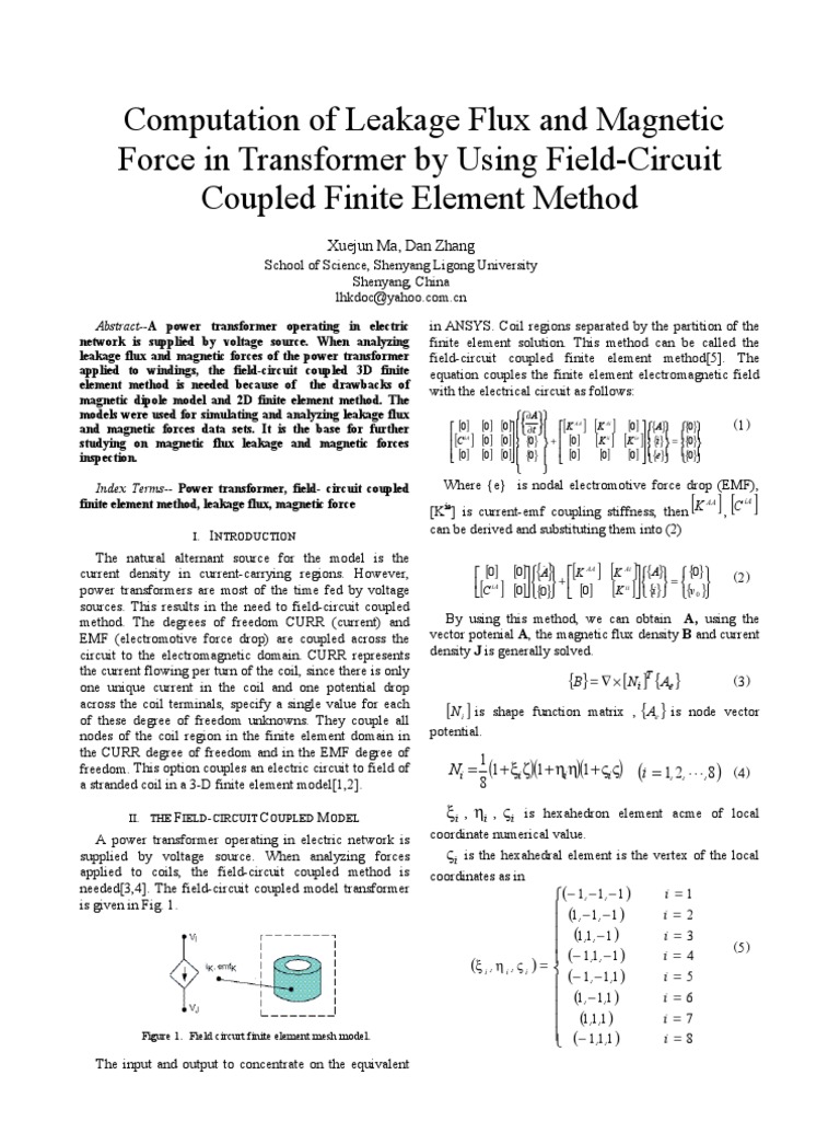 Computation of Leakage Flux and Magnetic Force in Transformer by Using Field-Circuit Coupled ...