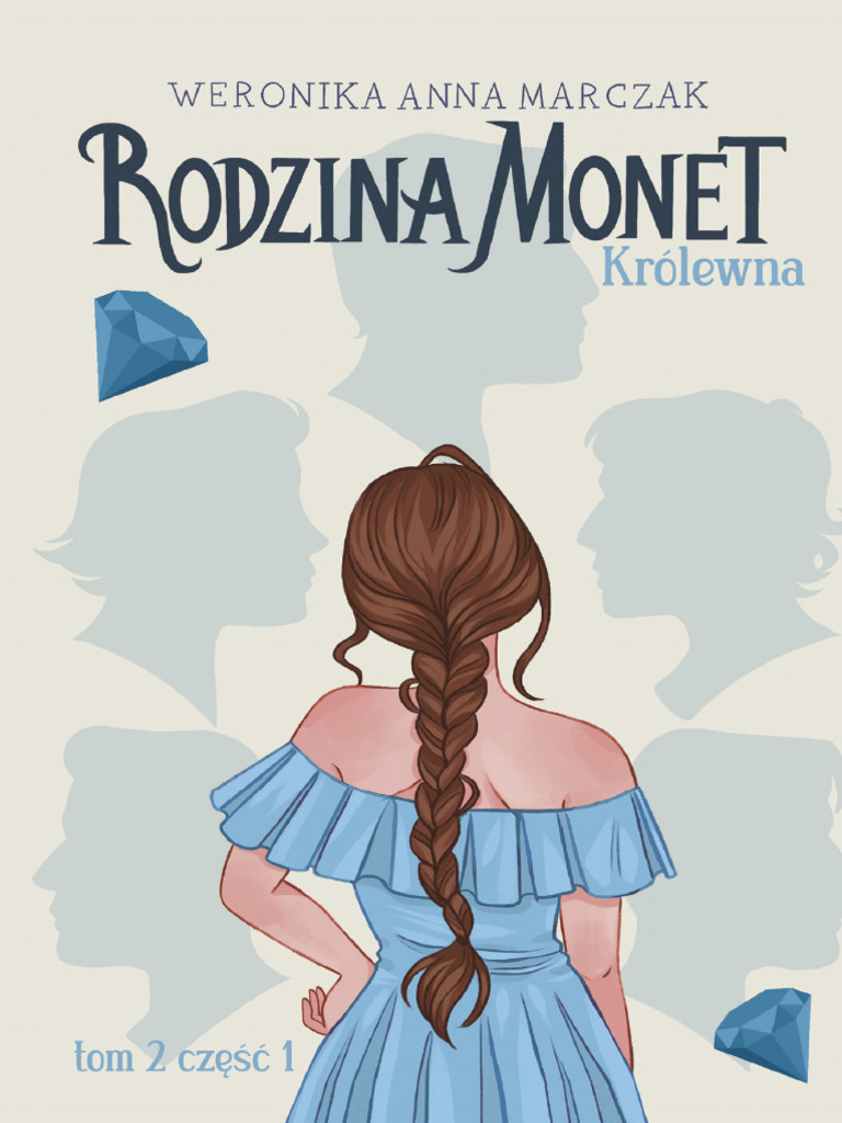 Rodzina Monet. Królewna Część 1 | PDF