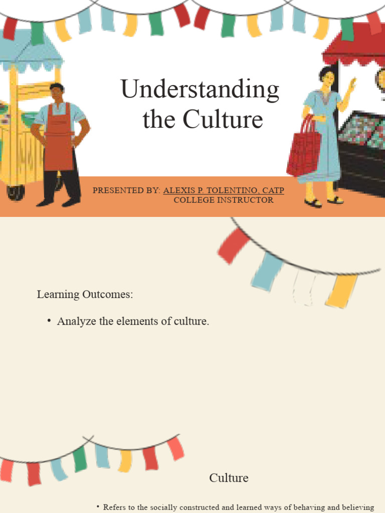 Understanding The Culture | PDF | Knowledge | Social Group