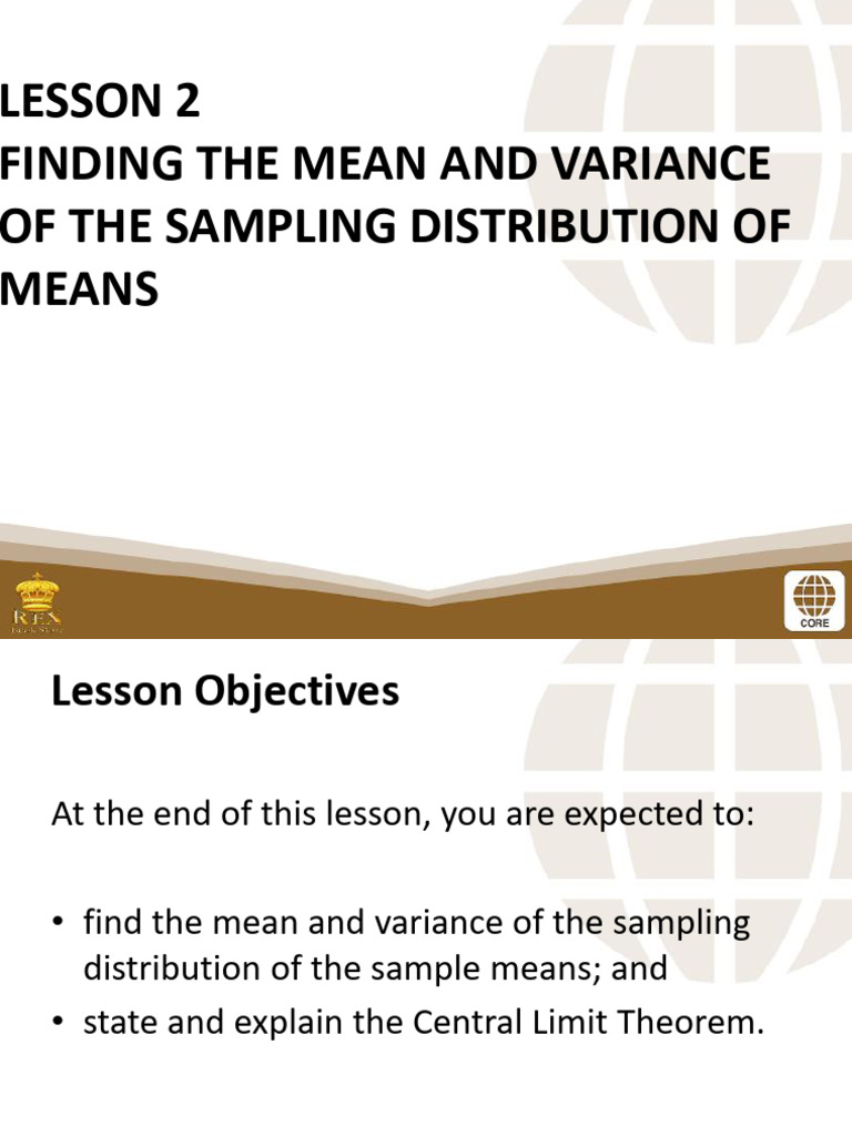 Pdf Lesson 2 Finding The Mean And Variance Of The Sampling Distribution Of Means Pdf