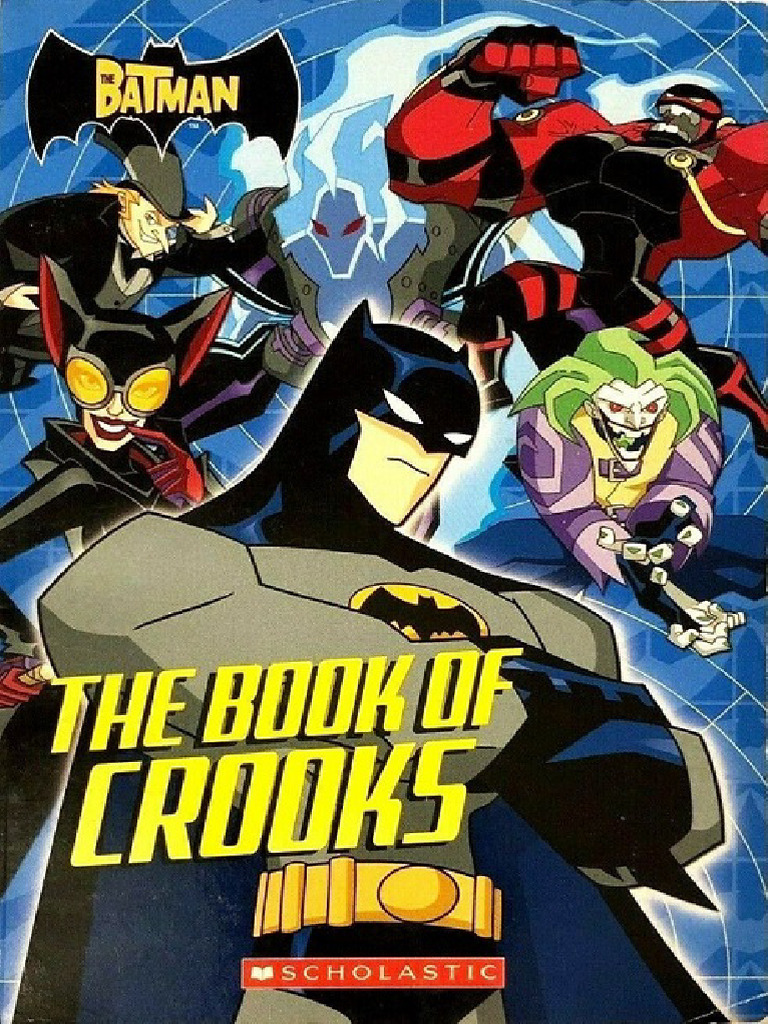 The Batman The Book of Crooks by Michael Anthony Steele | PDF